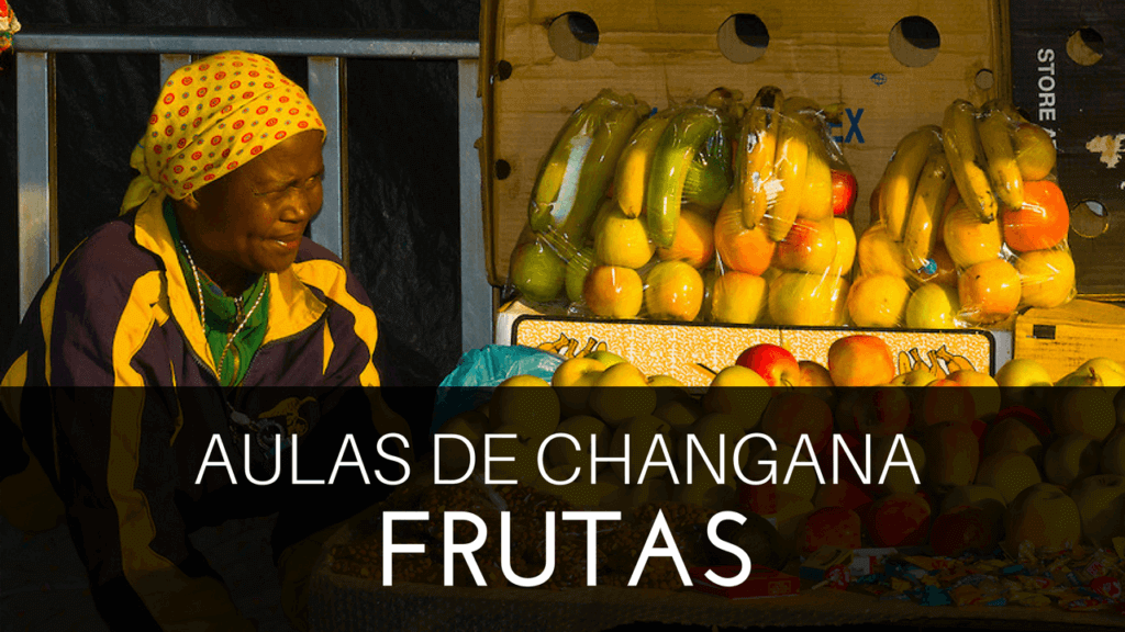 Frutas em Changana